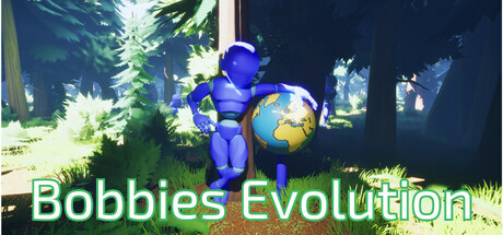 Bobbie’s Evolution General Discussions :: Steam Community