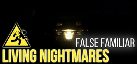 Steam Community :: Living Nightmares - False Familiar