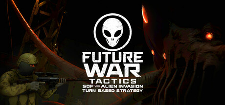 Future War Tactics: SOF vs Alien Invasion – Turn-Based Strategy Trading :: Steam Community