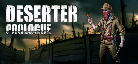 Steam Community :: Deserter: Prologue