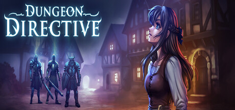 Dungeon Directive General Discussions :: Steam Community