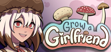 Grow a Girlfriend General Discussions :: Steam Community