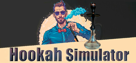 Hookah Simulator General Discussions :: Steam Community