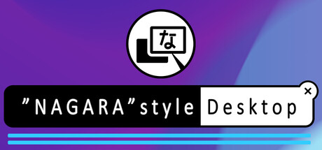 Steam Community :: "NAGARA" style Desktop