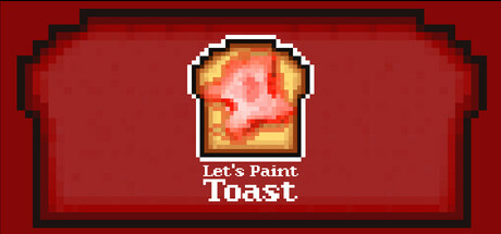 Steam Community :: Let's Paint Toast