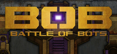 Steam Community :: BoB - Battle of Bots