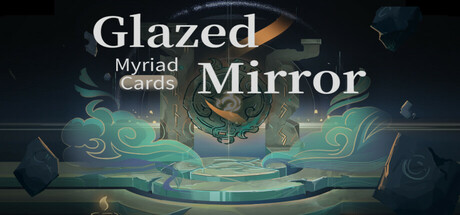 Steam Community :: Glazed Mirror : Myriad Cards