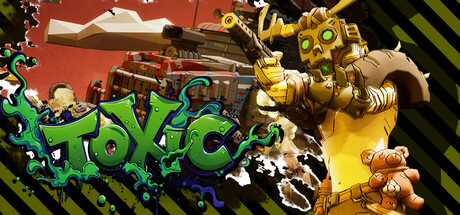 Steam Community :: Toxic