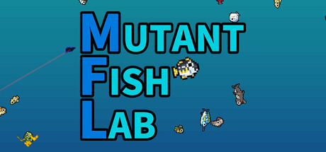 Steam Community :: Mutant Fish Lab