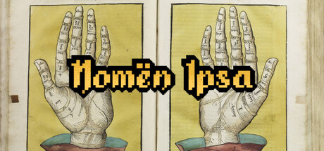 Nomen Ipsa General Discussions :: Steam Community