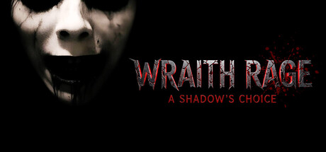 Steam Community :: Wraith Rage: A Shadow's Choice