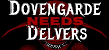 Steam Community :: Dovengarde Needs Delvers