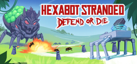 Steam Community :: Hexabot Stranded: Defend Or Die
