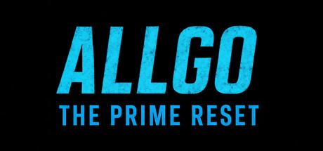 ALLGO: The Prime Reset General Discussions :: Steam Community