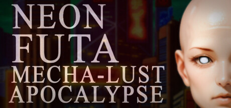 Steam Community :: Neon Futa Mecha-Lust Apocalypse