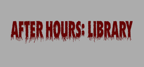 Steam Community :: After Hours: Library