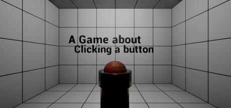Steam Community :: A Game About Clicking a Button