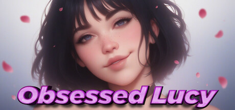 Steam Community :: Obsessed Lucy