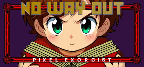 Steam Community :: No Way Out: Pixel Exorcist