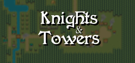 Steam Community :: Knights & Towers