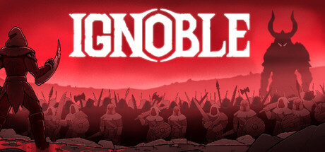 Steam Community :: IGNOBLE
