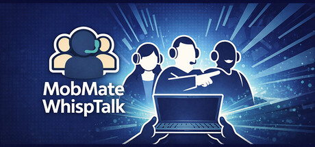 Steam Community :: MobMateWhispTalk