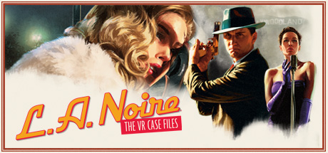La noire vr free roam store