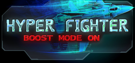 Steam Community :: Hyper Fighter Boost Mode ON