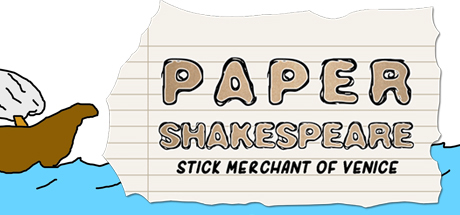 Steam Community :: Paper Shakespeare: Stick Merchant of Venice